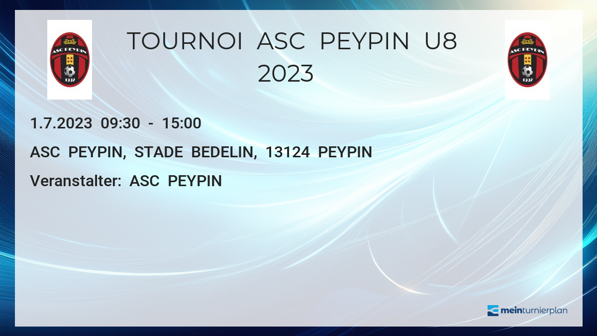 TOURNOI ASC PEYPIN U8 2023 – MeinTurnierplan.de