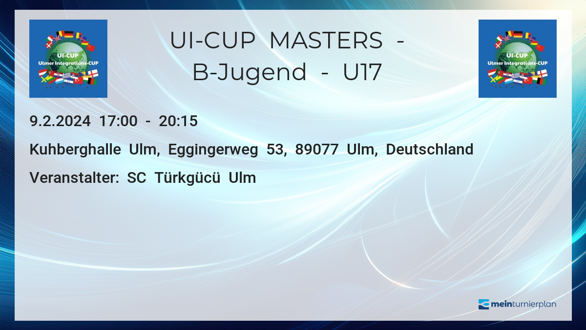 UI-CUP MASTERS - B-Jugend - U17 – MeinTurnierplan.de