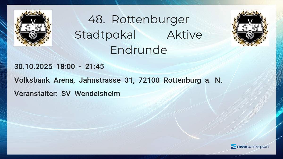 48. Rottenburger Stadtpokal Aktive Endrunde – MeinTurnierplan.de